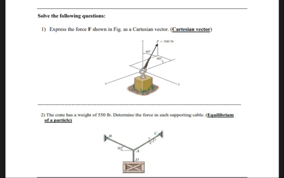 Solved Solve the following questions:Express the force F | Chegg.com