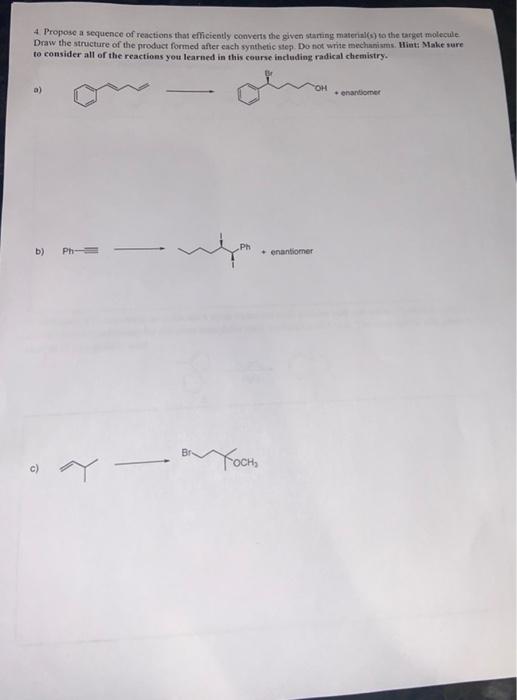 Solved 4. Propose a sequence of reactions that efficiently | Chegg.com