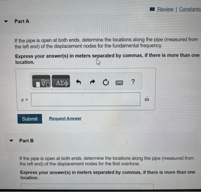 Solved If the pipe is open at both ends, determine the | Chegg.com
