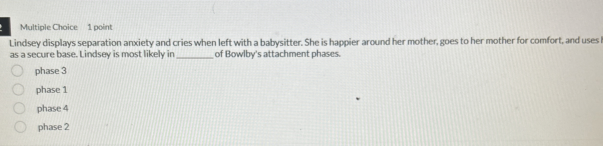 Solved Multiple Choice 1 ﻿pointLindsey displays separation | Chegg.com