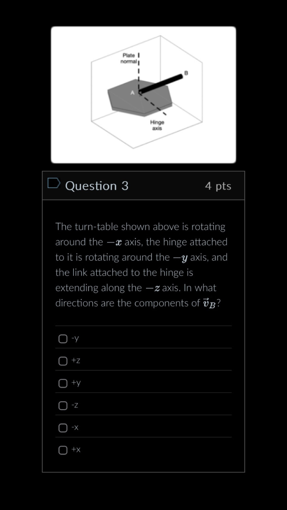 Solved Question 34 ﻿ptsThe turn-table shown above is | Chegg.com
