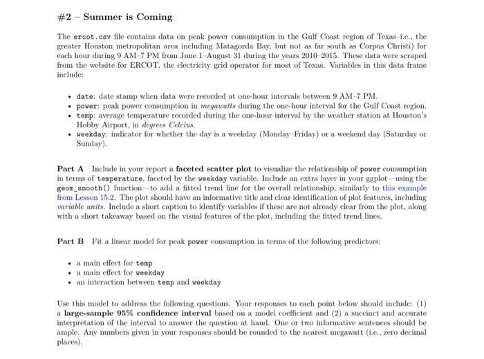 Solved The ercot.csv file contains data on peak power | Chegg.com
