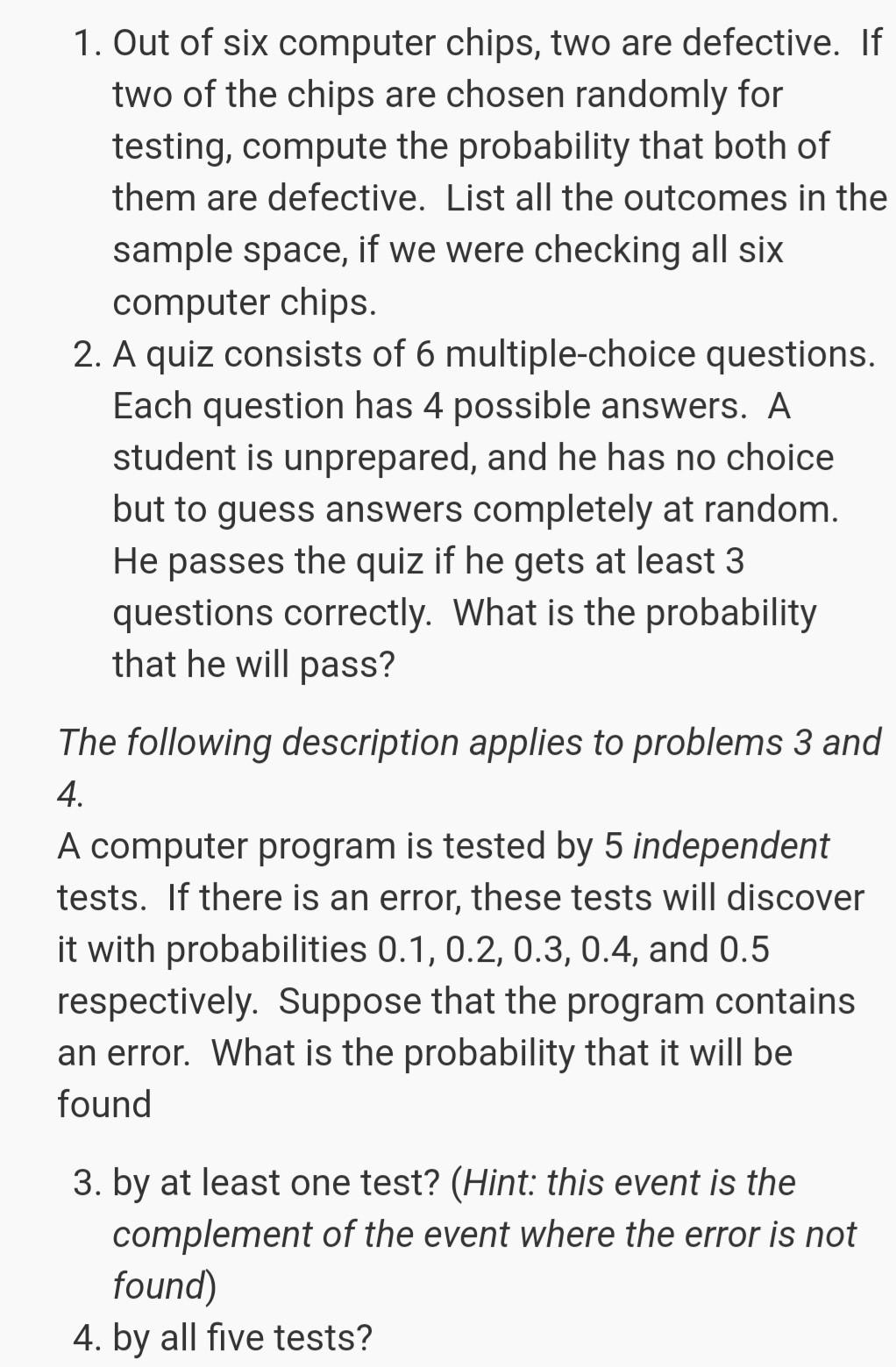 Solved 1. Out of six computer chips, two are defective. If | Chegg.com