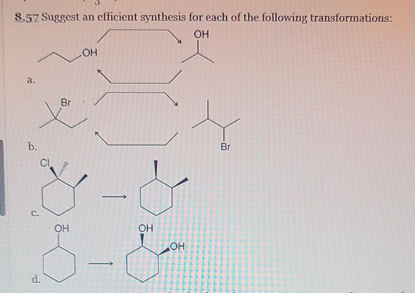 Solved 8.57 Suggest an efficient synthesis for each of the | Chegg.com