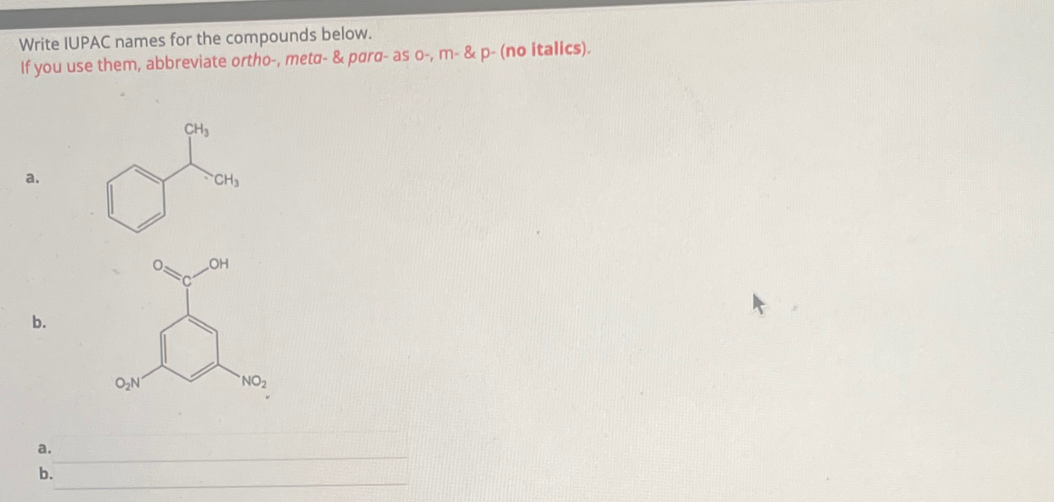 Write IUPAC names for the compounds below.If you use | Chegg.com