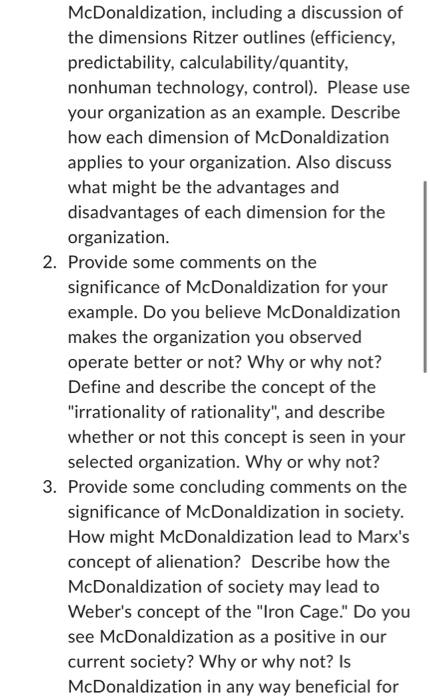 McDonaldization, including a discussion of the | Chegg.com