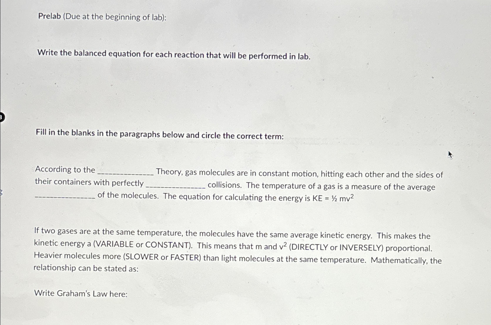 Solved Prelab (Due at the beginning of lab):Write the | Chegg.com