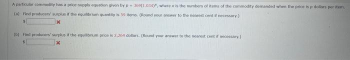 Solved p=369(1.034)^xa) find producers surplus if the | Chegg.com