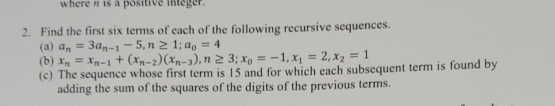 Solved Find the first six terms of each of the following | Chegg.com