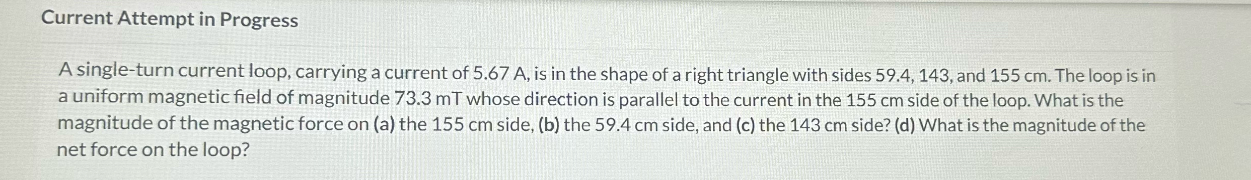 Solved Current Attempt in ProgressA single-turn current | Chegg.com