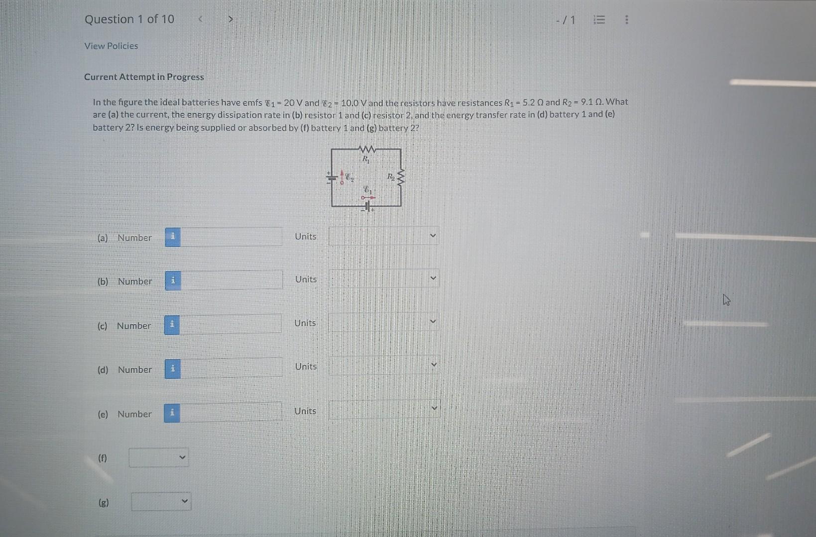 Solved Question 1 of 10 View Policies Current Attempt in | Chegg.com