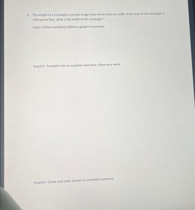 Solved 3. The length of a rectangle is six feet longer than | Chegg.com