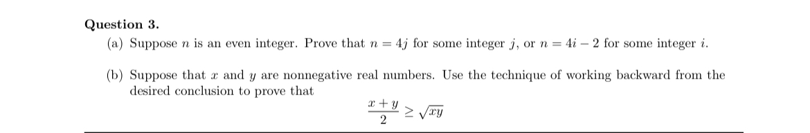 Solved Question 3.(a) ﻿Suppose n ﻿is an even integer. Prove | Chegg.com