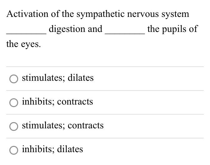 Solved Activation of the sympathetic nervous system | Chegg.com