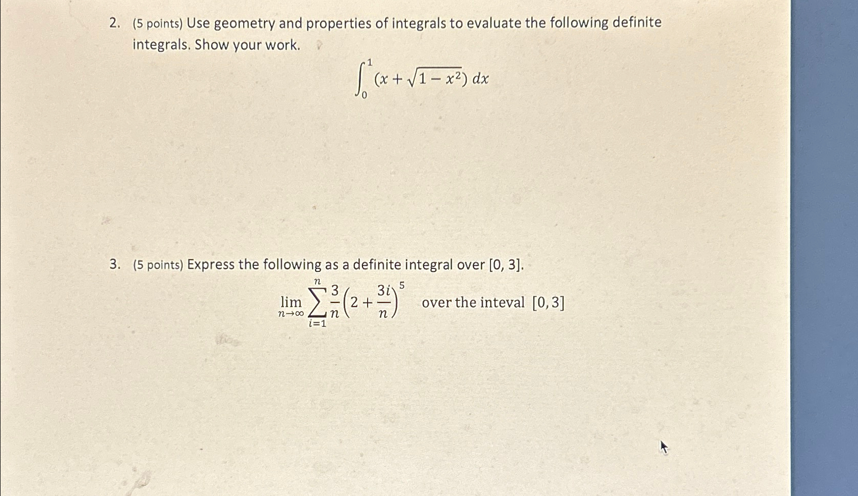 Solved (5 ﻿points) ﻿Use geometry and properties of integrals | Chegg.com