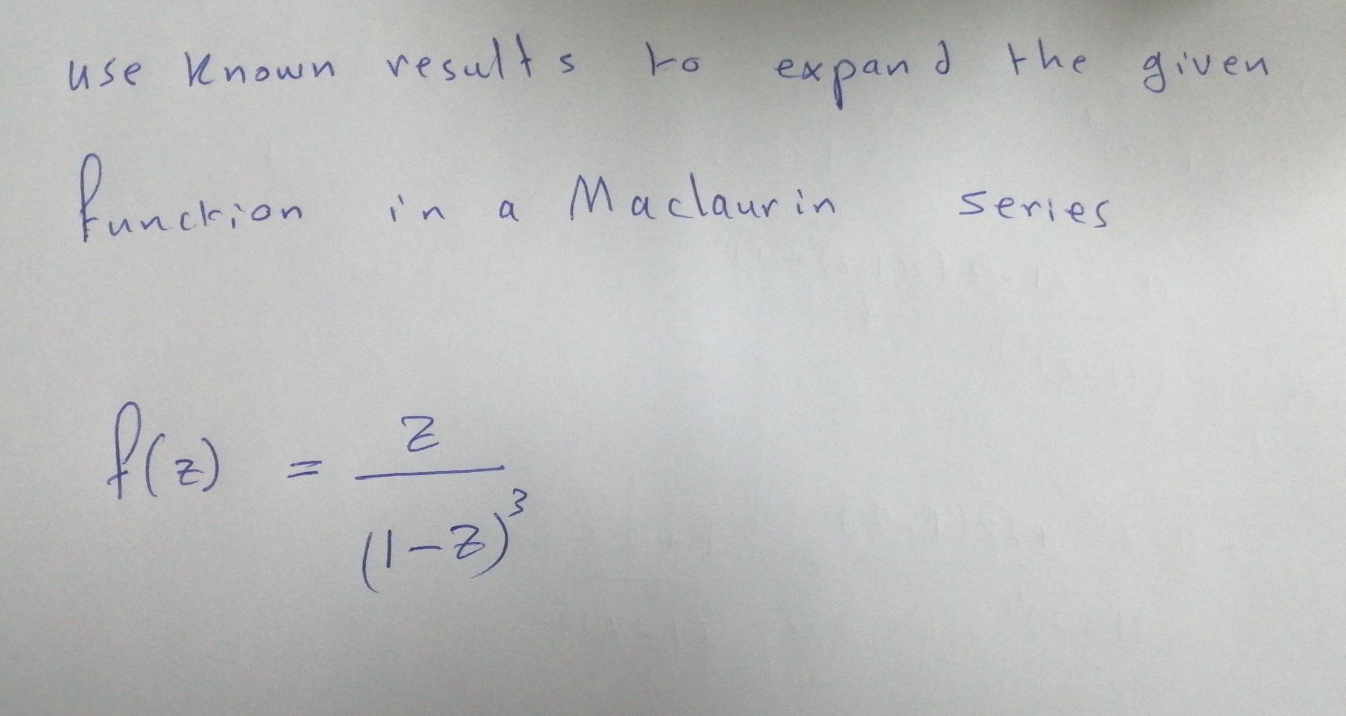 Solved use known results to expand the given function in a | Chegg.com