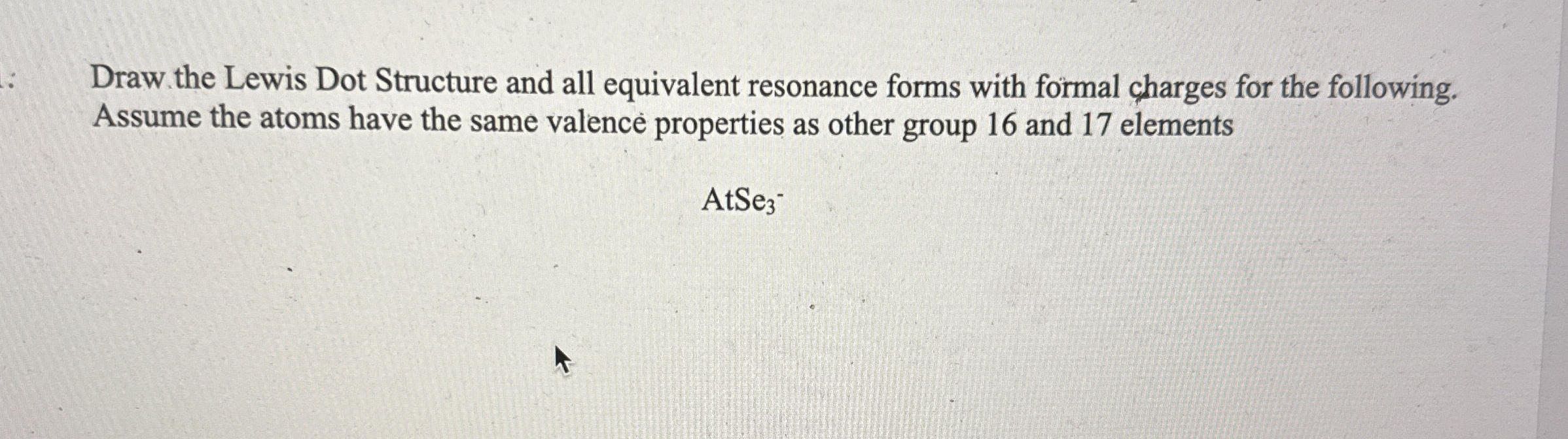Solved Draw the Lewis Dot Structure and all equivalent | Chegg.com