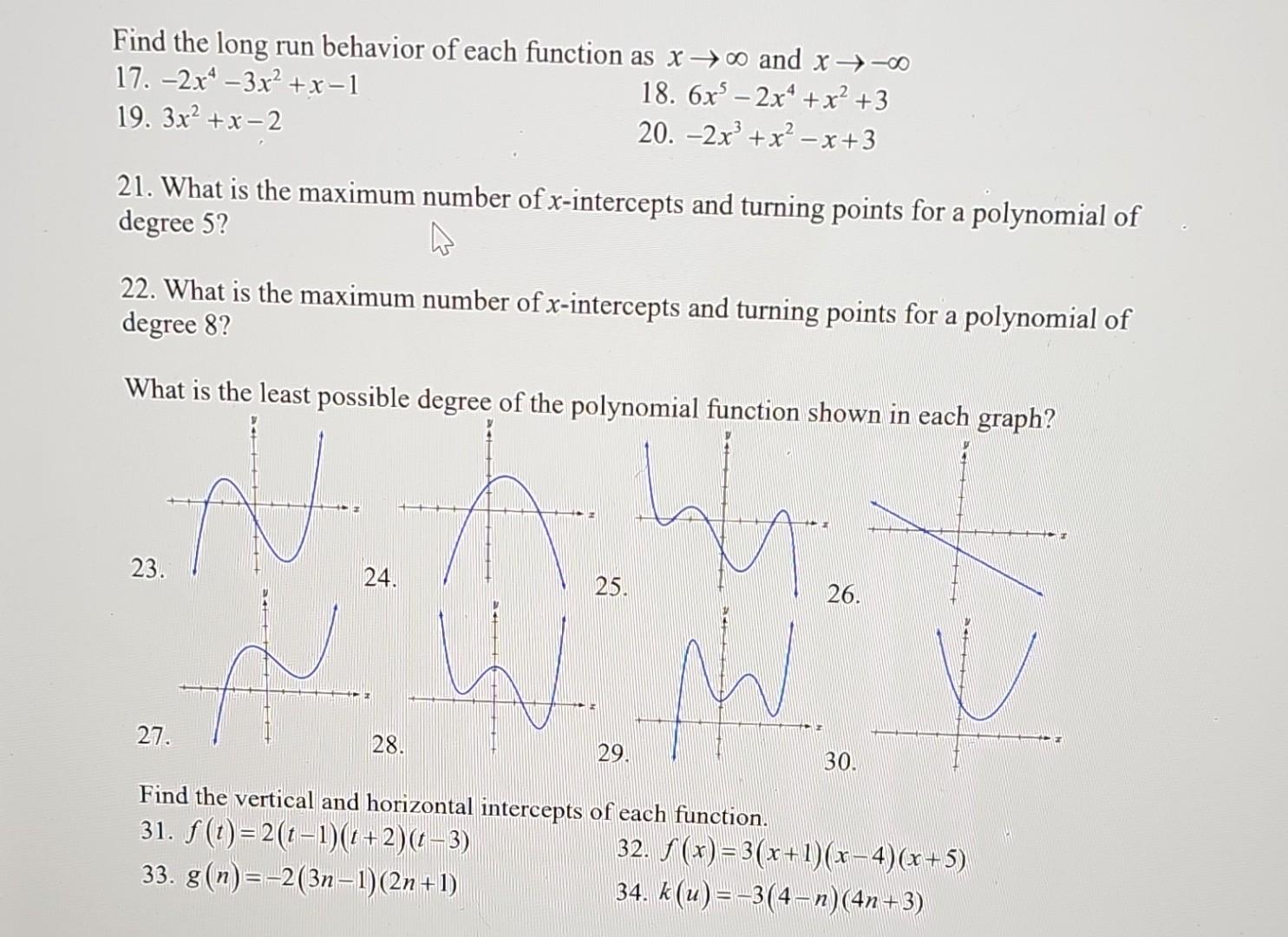 Solved Find the long run behavior of each function as x→∞ | Chegg.com