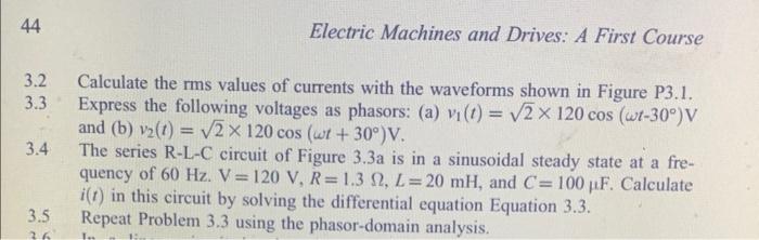 Solved 3.3 Express the following voltages as phasors: (a) | Chegg.com