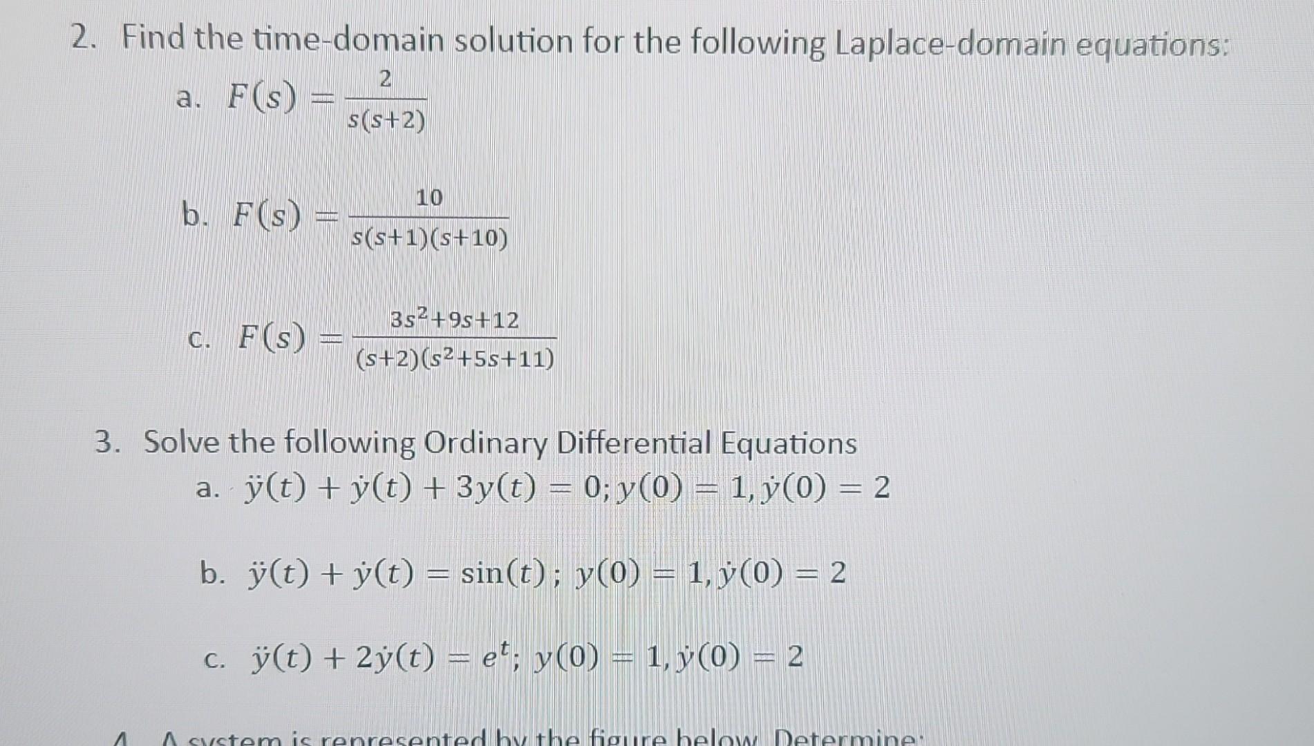 Solved 2. Find the time-domain solution for the following | Chegg.com