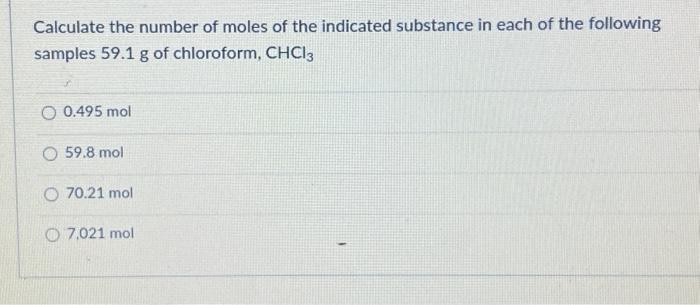 Solved Calculate The Number Of Moles Of The Indicated