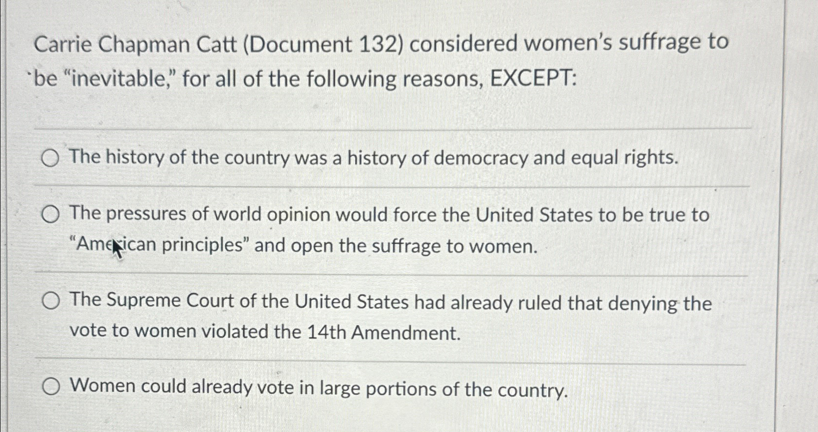 Solved Carrie Chapman Catt (Document 132) ﻿considered | Chegg.com
