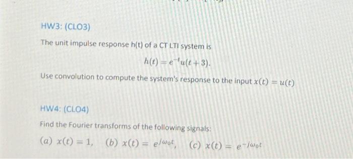 Solved The unit impulse response h(t) of a CT LTI system is | Chegg.com