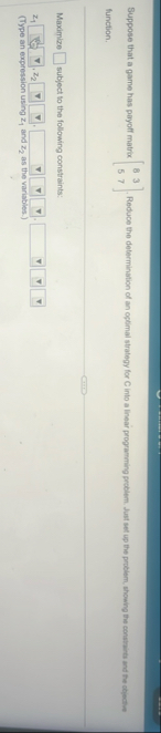 Solved Suppose that a game has payoff matrix [8357]. ﻿Reduce | Chegg.com