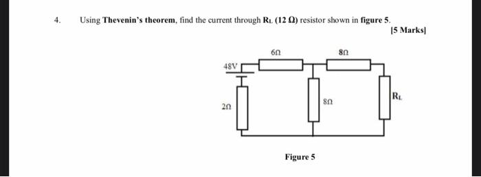 Solved 4. Using Thevenin's theorem, find the current through | Chegg.com