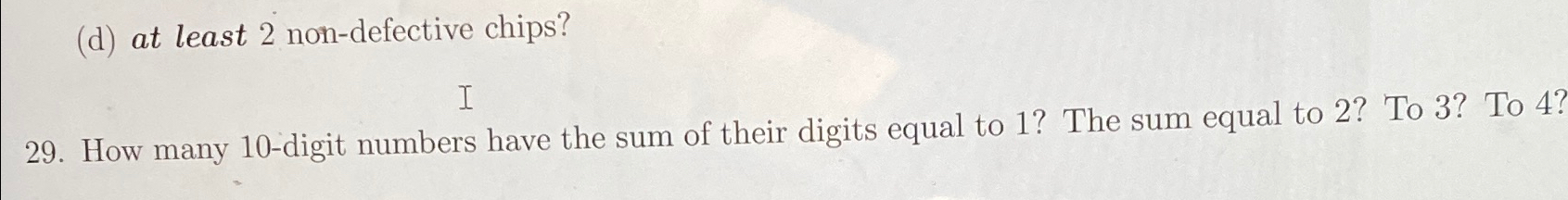 Solved 29 ﻿how Many 10 Digit Numbers Have The Sum Of Their 