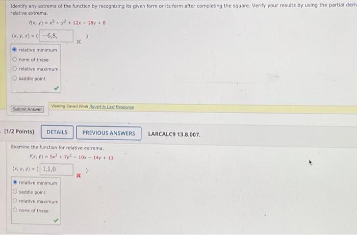 Solved Identify any extrema of the function by recognizing | Chegg.com