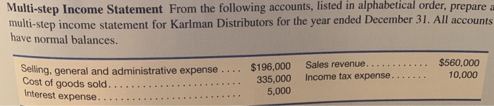 Solved Multi-step Income Statement From the following | Chegg.com