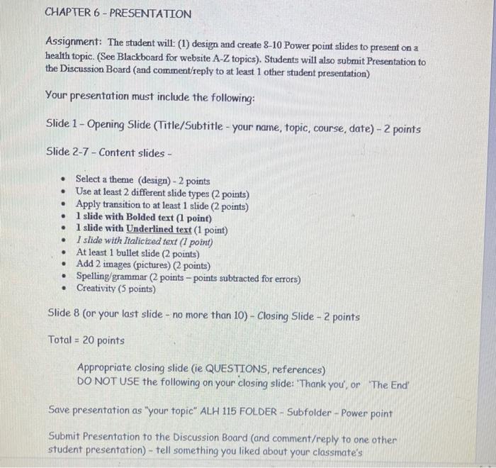 Solved CHAPTER 6 - PRESENTATION Assignment: The student | Chegg.com