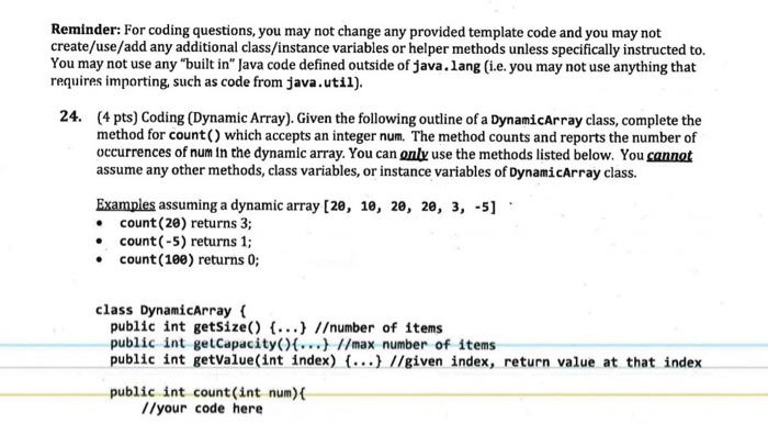 Reminder: For coding questions, you may not change | Chegg.com