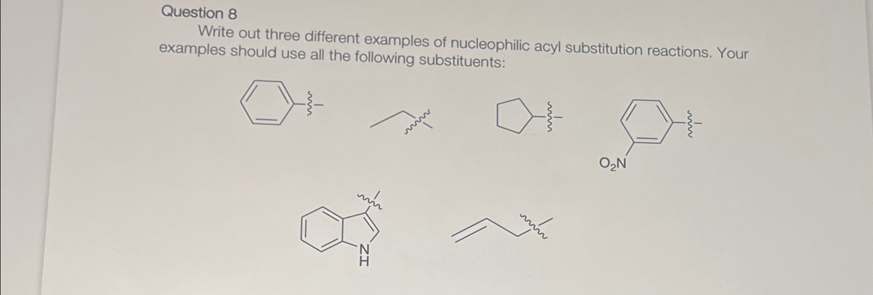 Solved Question 8Write out three different examples of | Chegg.com