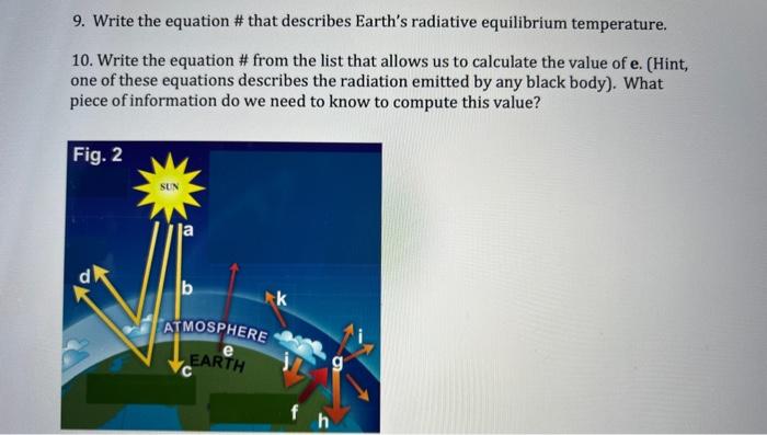 Solved 9. Write the equation # that describes Earth's | Chegg.com