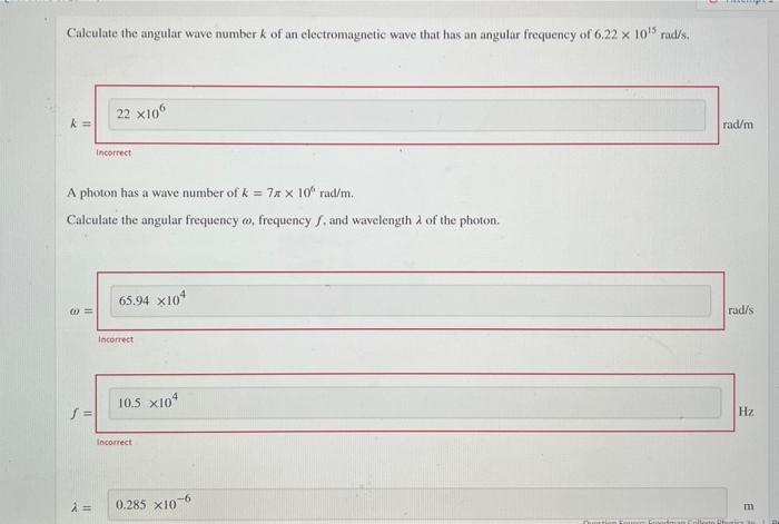 Solved Calculate the angular wave number k of an | Chegg.com