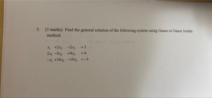 Solved 3. (5 marks) Find the general solution of the | Chegg.com