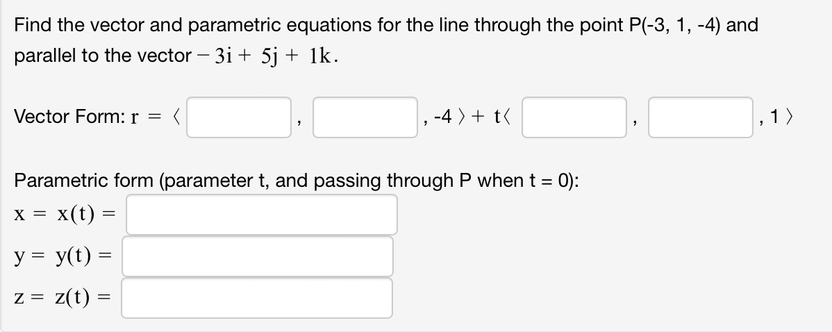 Solved Find the vector and parametric equations for the line | Chegg.com