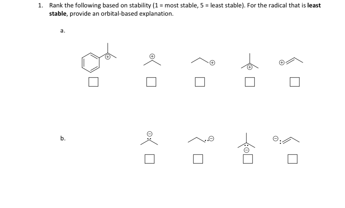 Rank the following based on stability ( 1= ﻿most | Chegg.com