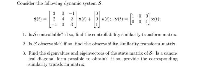 Solved Consider the following dynamic system S : | Chegg.com