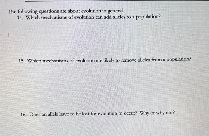 Solved The following questions are about evolution in | Chegg.com