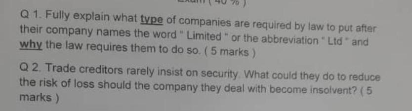 Q1. Fully explain what type of companies are required | Chegg.com