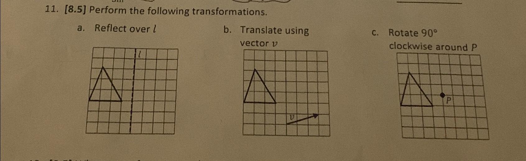 Solved [8.5] ﻿Perform the following transformations.a. | Chegg.com