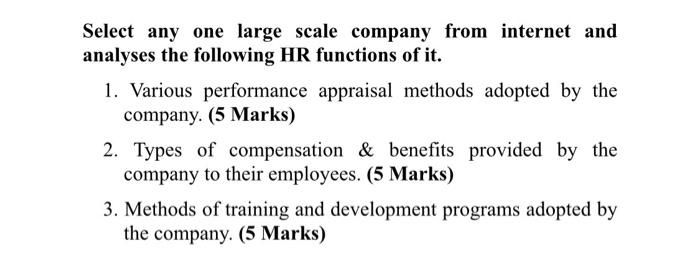 Select any one large scale company from internet and | Chegg.com
