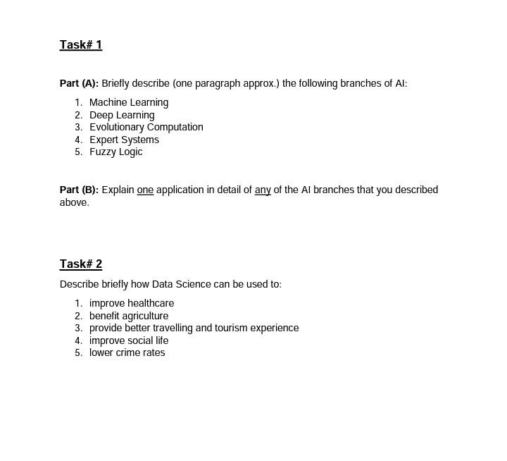 Solved Task# 1 Part (A): Briefly describe (one paragraph | Chegg.com