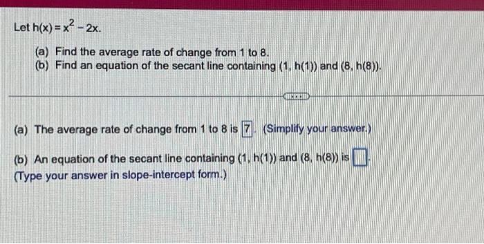 Solved Let h(x)=x2−2x (a) Find the average rate of change | Chegg.com