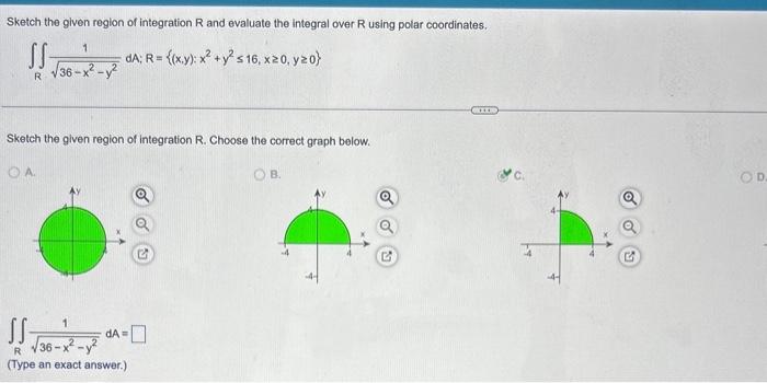 Solved Sketch the given region of integration R and evaluate | Chegg.com