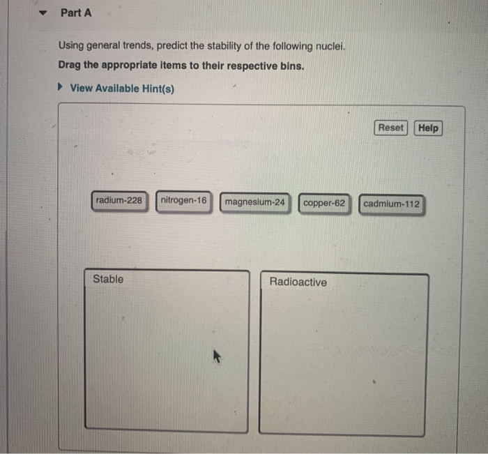 Solved Part A Predict a likely mode of decay for each of the | Chegg.com