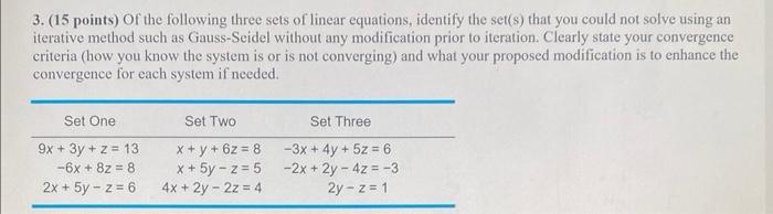3. (15 points) Of the following three sets of linear | Chegg.com